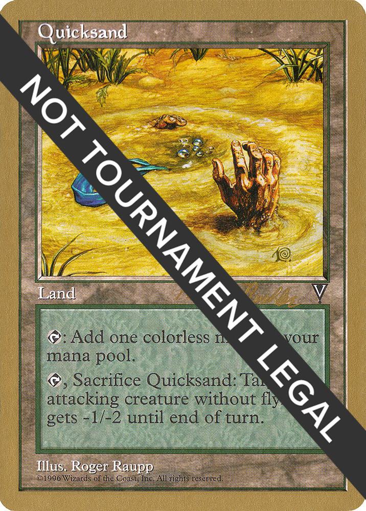 Quicksand - 1998 Randy Buehler (vis) | Mana Pro