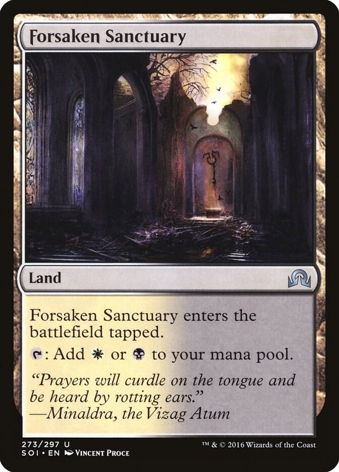 Forsaken Sanctuary | Mana Pro